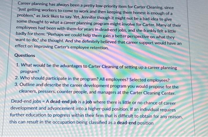 Solved Career planning has always been a pretty low-priority | Chegg.com