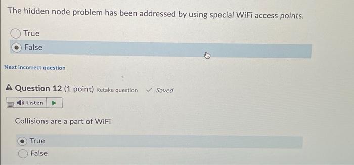 Solved The hidden node problem has been addressed by using | Chegg.com