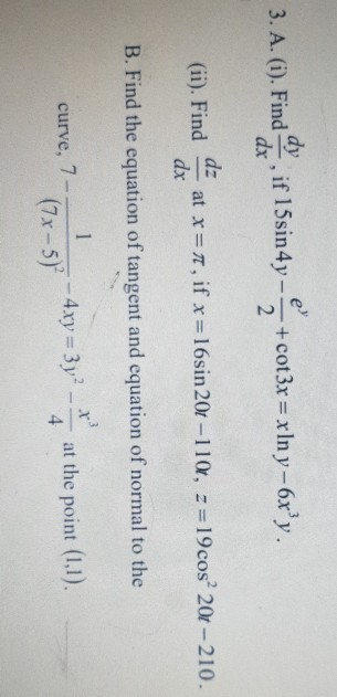 Solved C1 3. A. (1). Find , if 15sin4y --> +cot3x = x In y - | Chegg.com