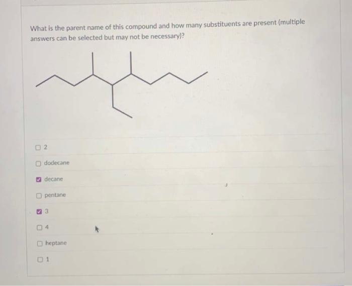 Solved What are the parent names of each compound compound | Chegg.com