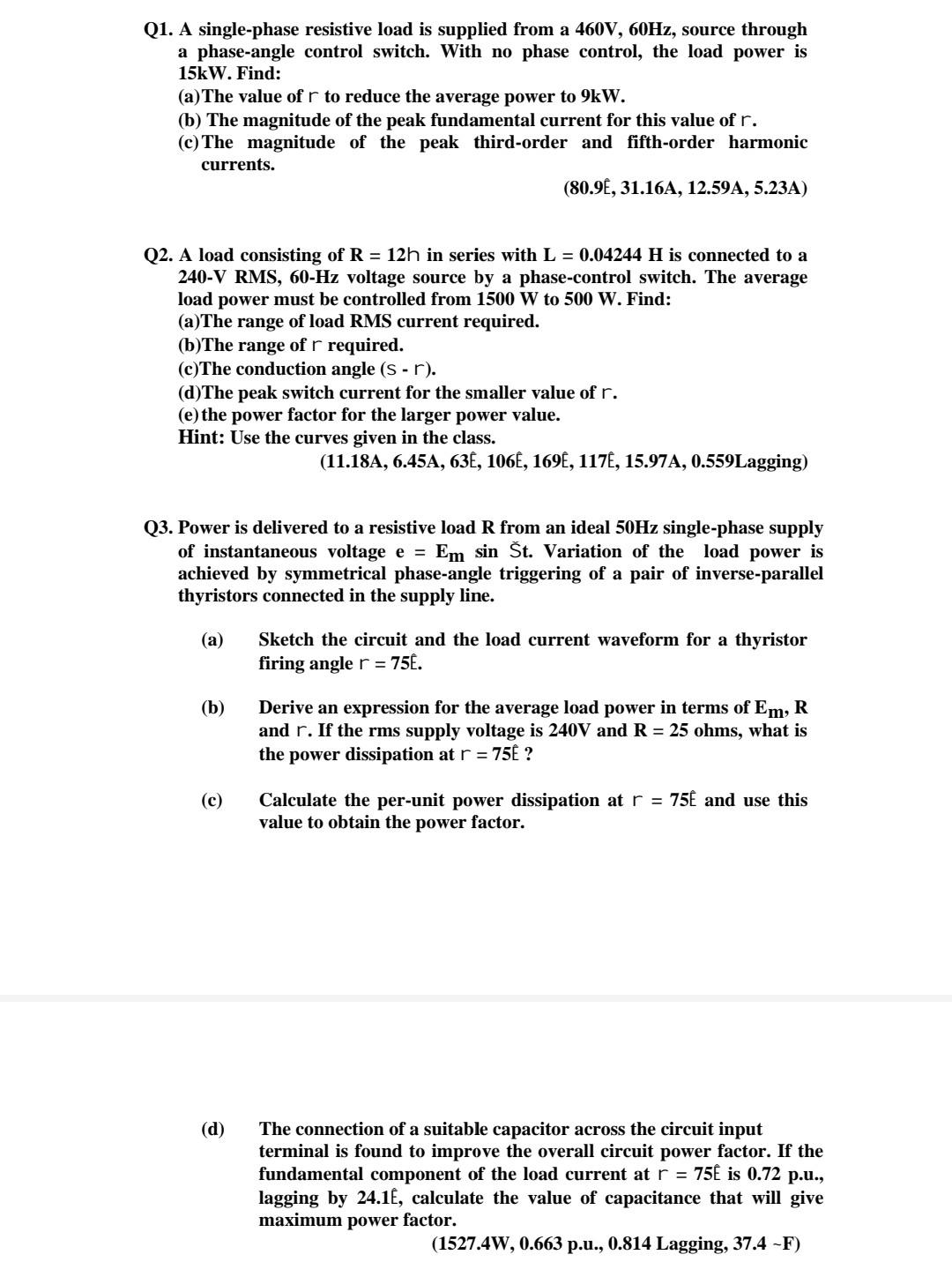 Solved Q1. A single-phase resistive load is supplied from a | Chegg.com