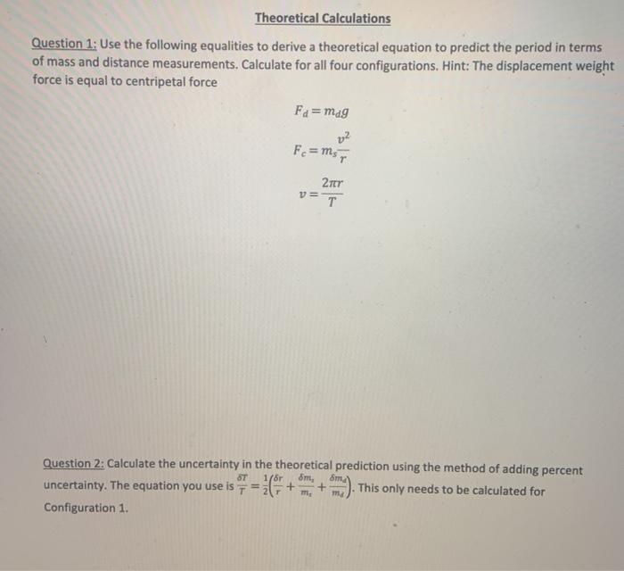 Solved Theoretical Calculations Question 1: Use the | Chegg.com