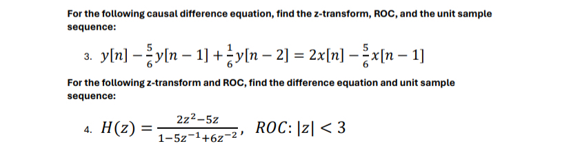 Solved For the following causal difference equation, find | Chegg.com