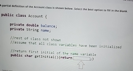 Solved A partial definition of the Account class is shown | Chegg.com