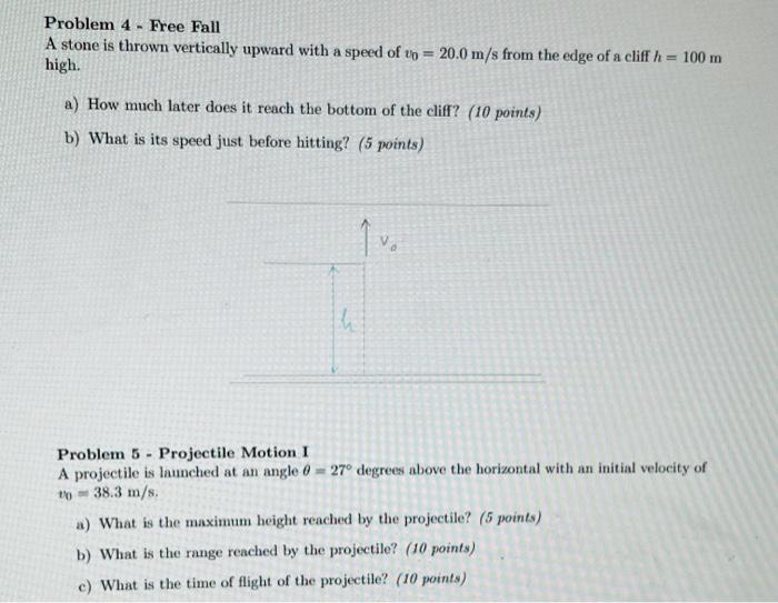 Solved Problem 4 - Free Fall A stone is thrown vertically | Chegg.com