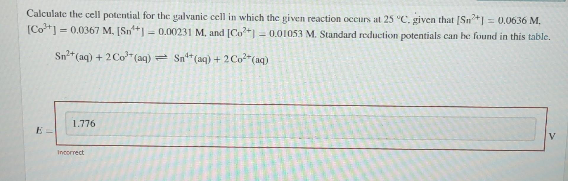 Calculate the cell potential for the galvanic cell in | Chegg.com