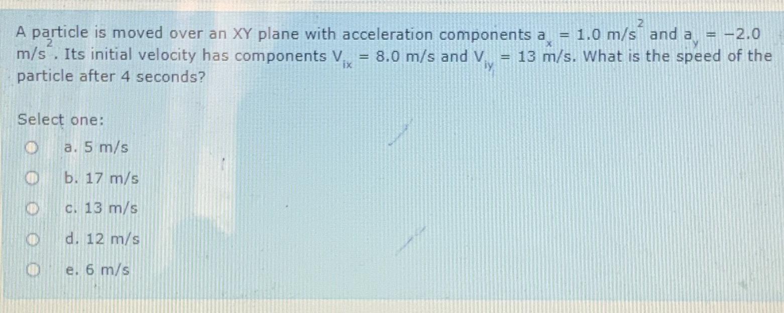 Solved A particle is moved over an XY plane with | Chegg.com
