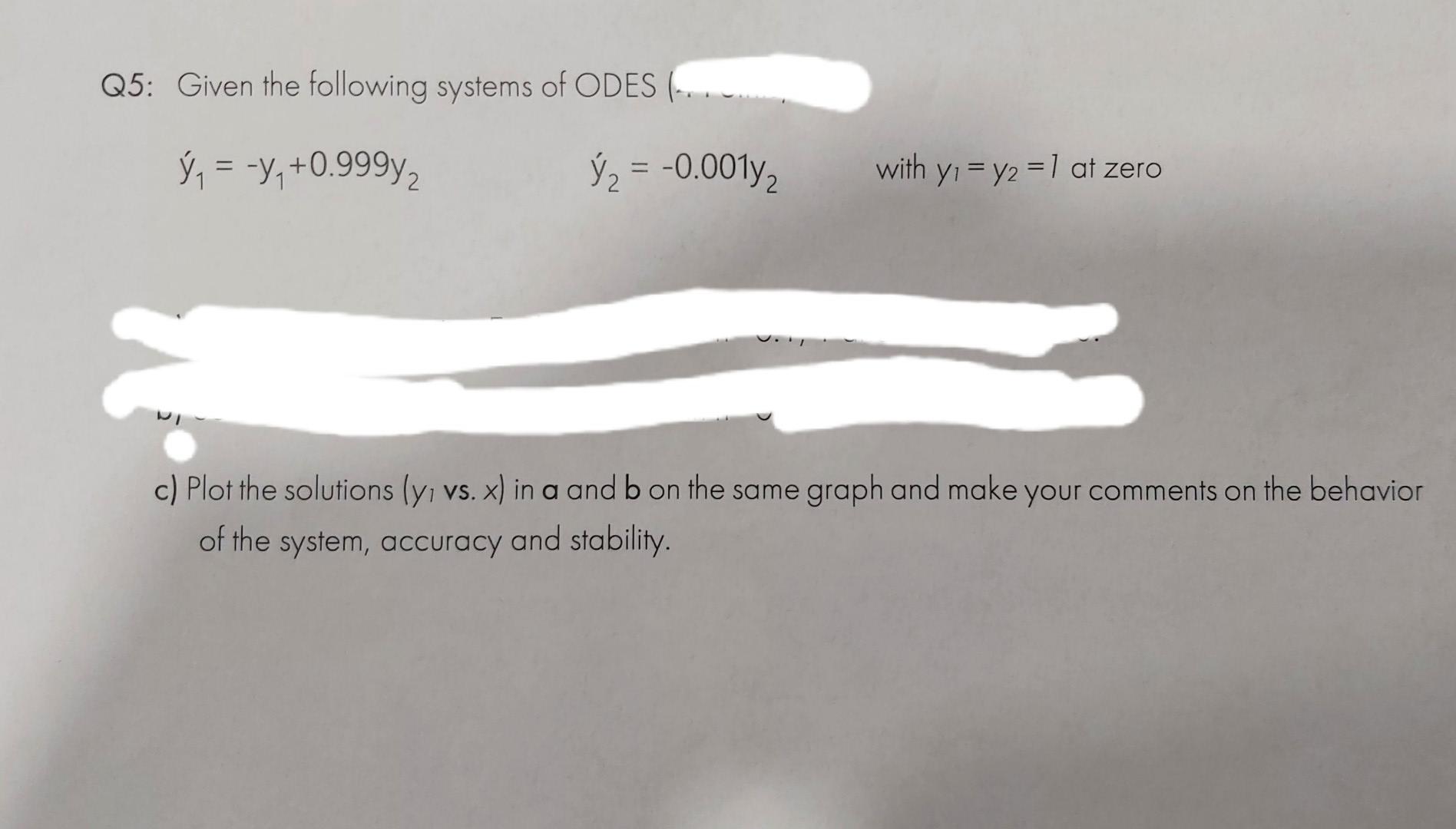 Solved Q5: Given the following systems of ODES Ý₁ = -y₁ | Chegg.com