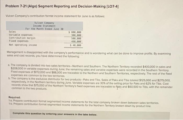 Solved Problem 7-21 (Algo) Segment Reporting and | Chegg.com