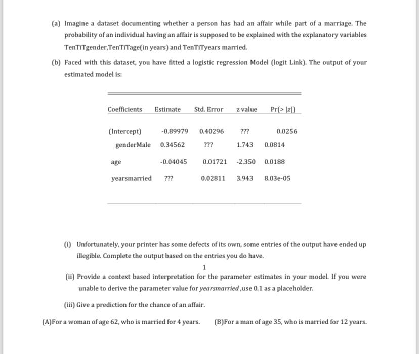 Solved (a) ﻿Imagine a dataset documenting whether a person | Chegg.com