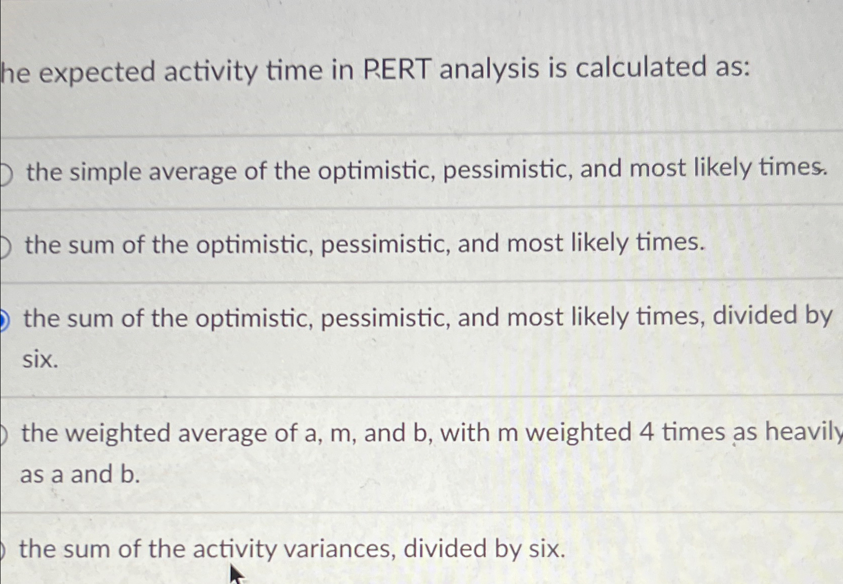 Solved he expected activity time in P.ERT analysis is | Chegg.com