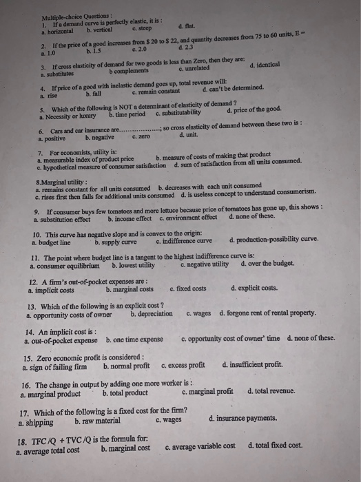 Solved Multiple-choice Questions: I. If a demand curve is | Chegg.com
