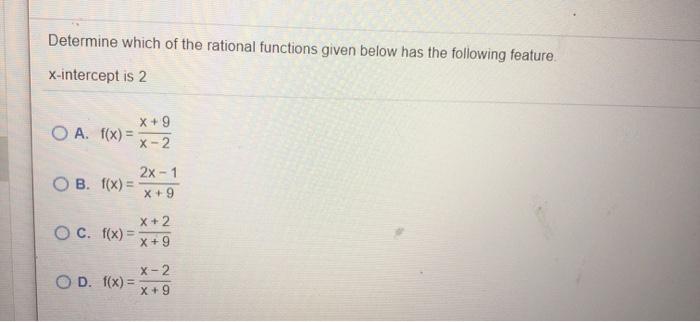 Solved Determine Which Of The Rational Functions Given Below