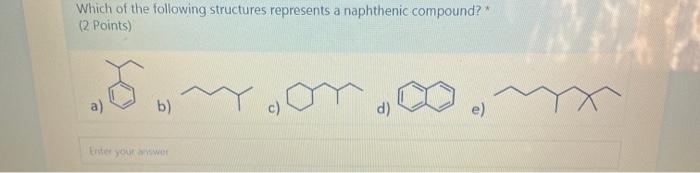 Solved Which of the following structures represents a | Chegg.com