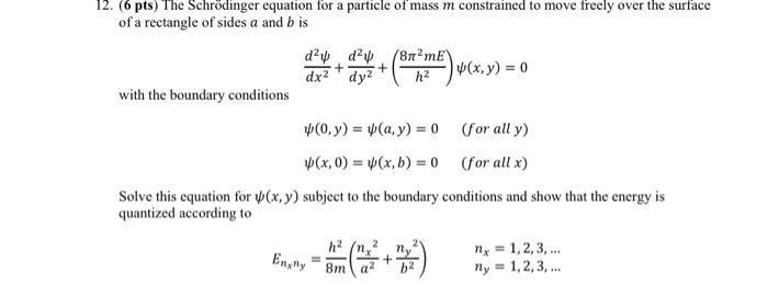 Solved The Schrödinger equation for a particle of mass 𝑚 | Chegg.com