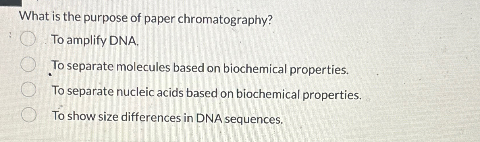 Solved What is the purpose of paper chromatography?To | Chegg.com
