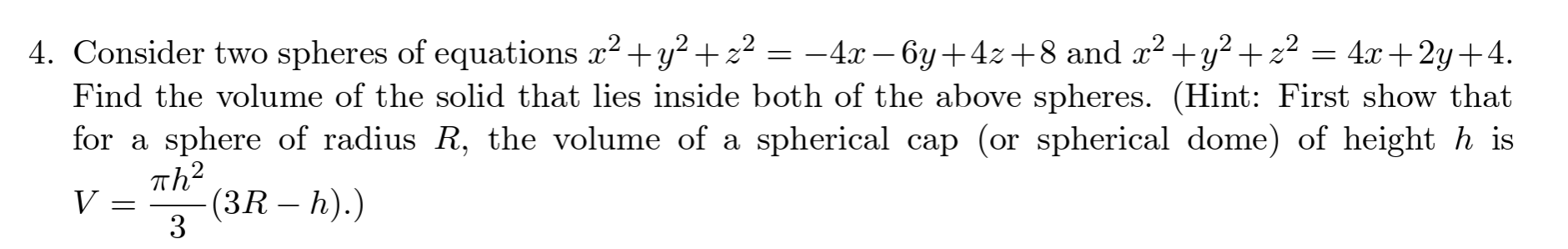 Consider two spheres of equations | Chegg.com