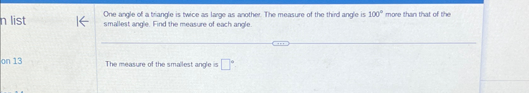 Solved n listOne angle of a triangle is twice as large as | Chegg.com