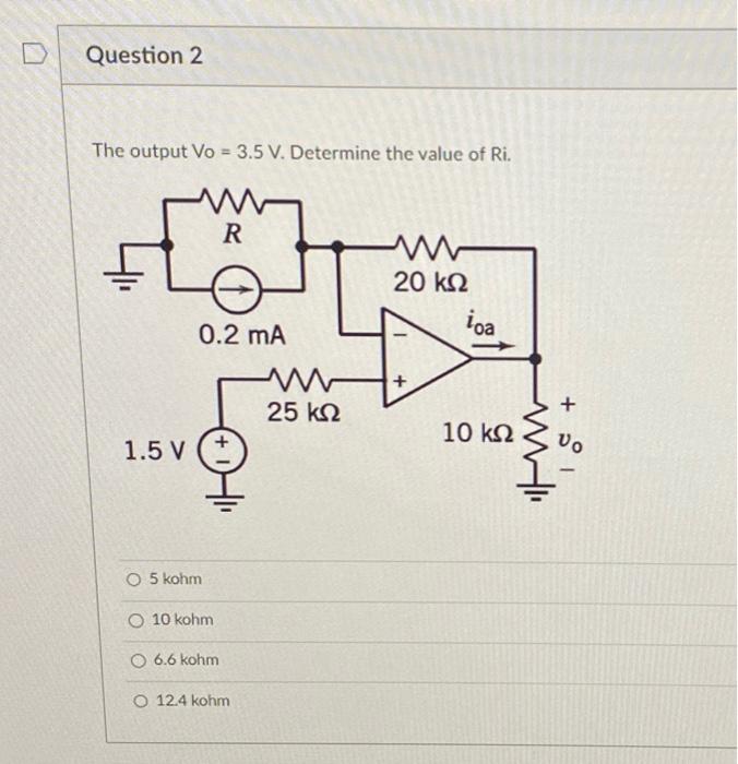 Solved The output V0=3.5 V. Determine the value of Ri. 5 | Chegg.com