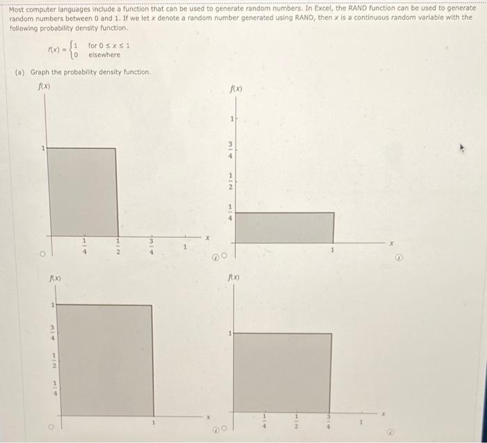 Solved Most Computer Languages Include A Function That Can 