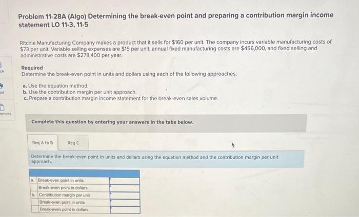 Solved Problem 11-28A (Algo) Determining the break-even | Chegg.com