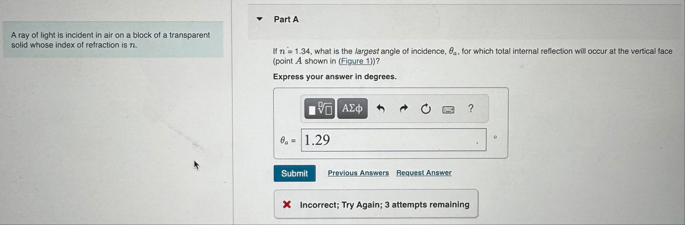 Solved A ray of light is incident in air on a block of a | Chegg.com