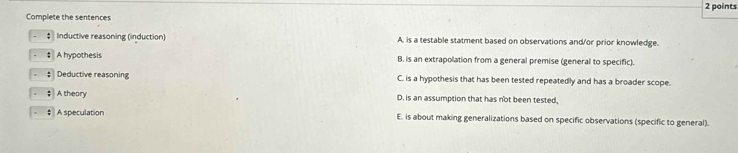 Solved 2 ﻿pointsComplete the sentences Inductive reasoning | Chegg.com