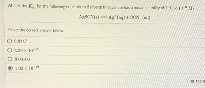 Solved What is the Ksp for the following equilibrium if | Chegg.com