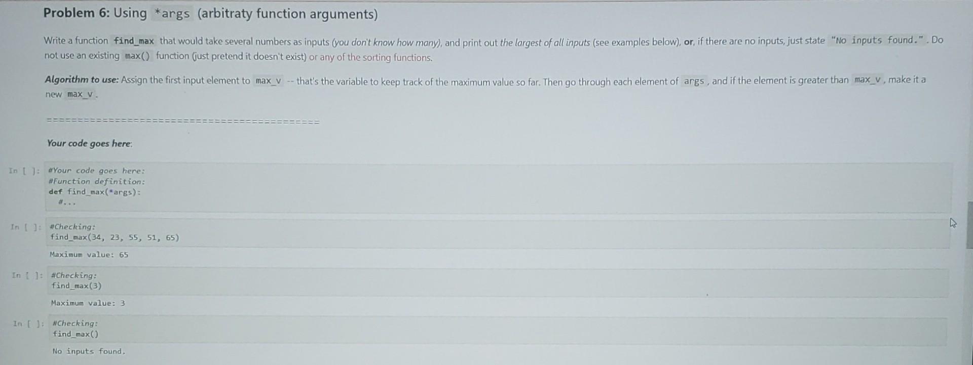 Solved Problem 6: Using *args (arbitraty function arguments) | Chegg.com