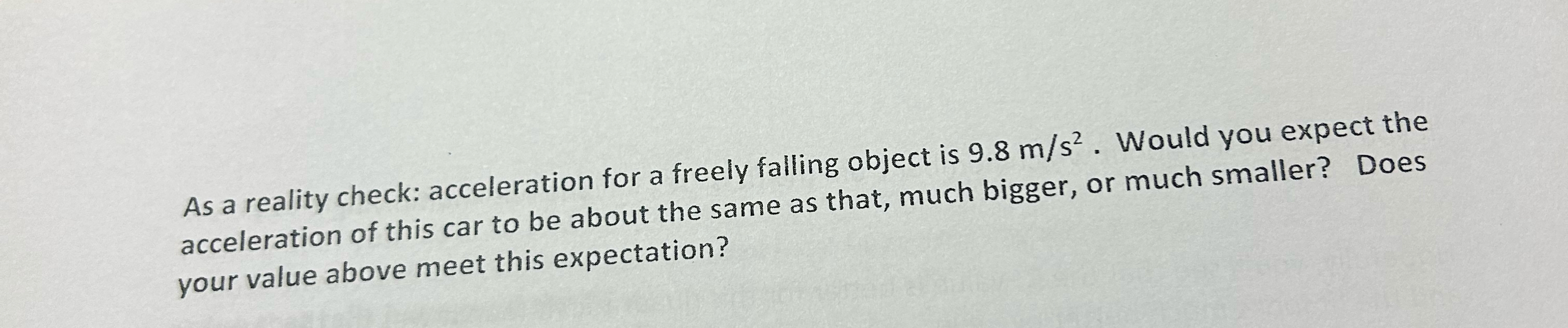 Solved As a reality check: acceleration for a freely falling | Chegg.com