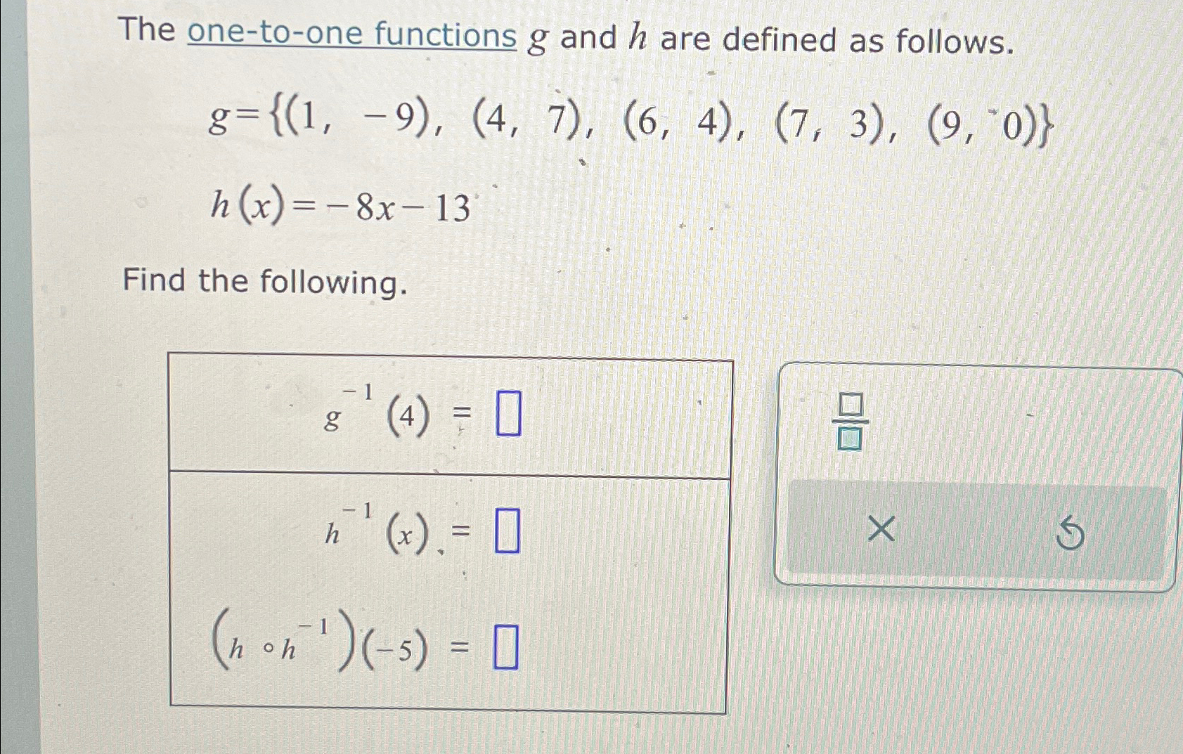 Solved The one-to-one functions g ﻿and h ﻿are defined as | Chegg.com