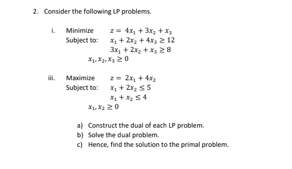 Consider the following LP problems.i. ﻿Minimize | Chegg.com