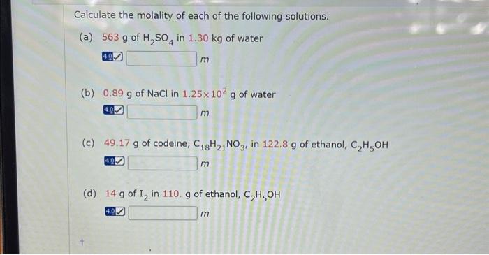 Solved Calculate the molality of each of the following | Chegg.com
