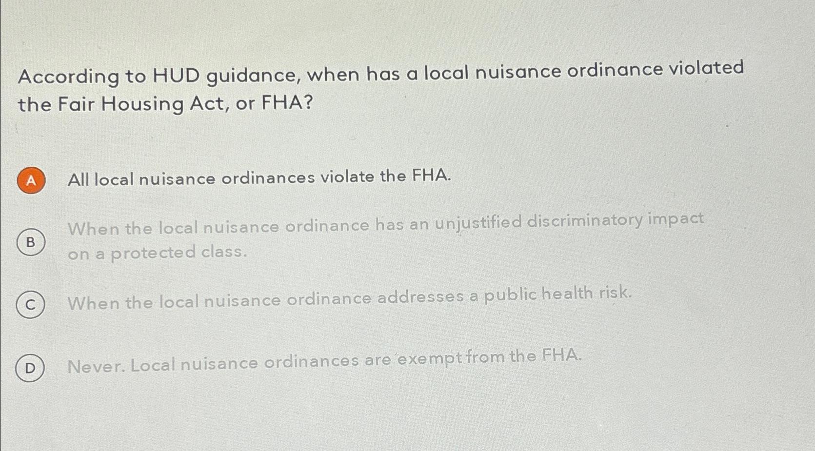 Solved According to HUD guidance, when has a local nuisance | Chegg.com
