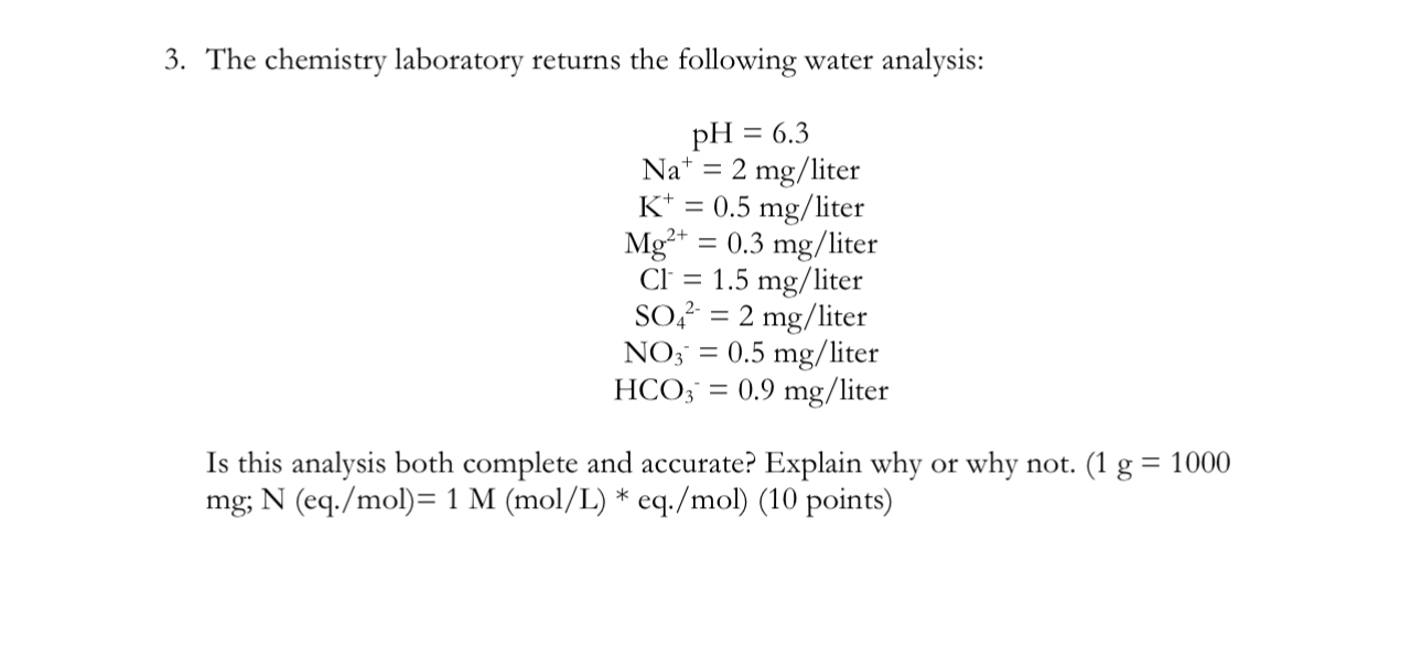 Solved The chemistry laboratory returns the following water | Chegg.com