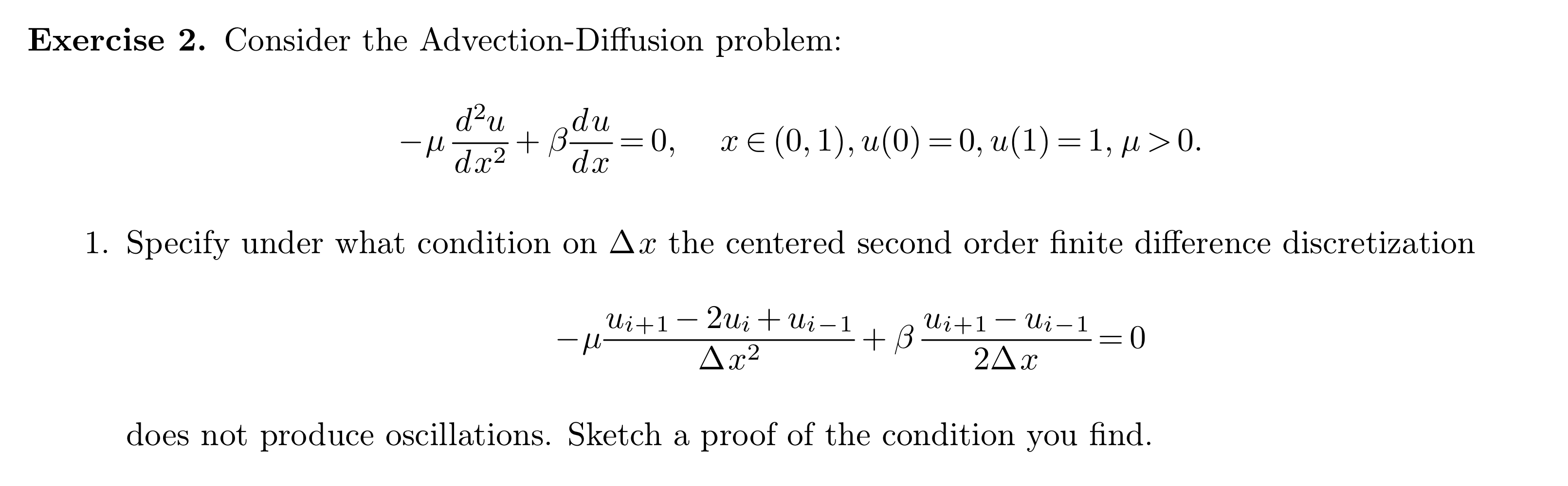 Solved Exercise 2. ﻿Consider the Advection-Diffusion | Chegg.com