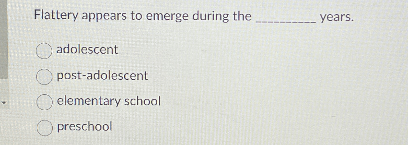 Solved Flattery appears to emerge during the | Chegg.com