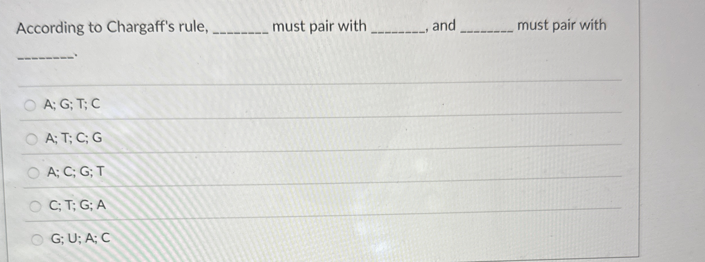 Solved According to Chargaff's rule,must pair withandmust | Chegg.com