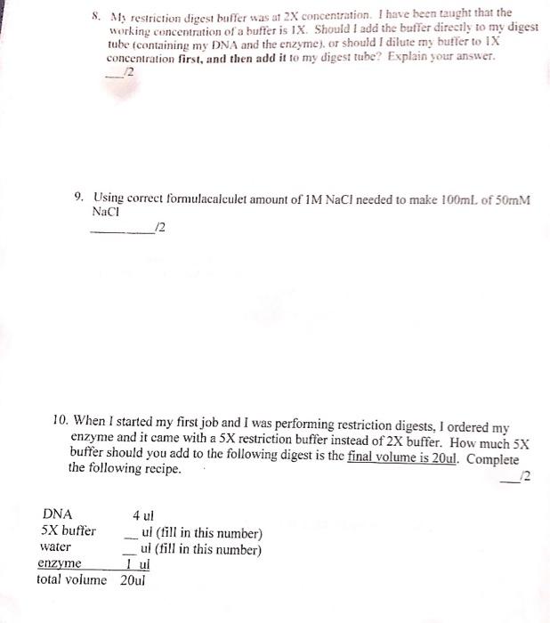 Solved 8. My restriction digest buffer suas at 2X | Chegg.com