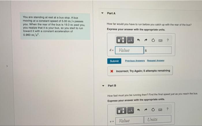 Solved Part A You are standing at rest at a bus stop. A bus | Chegg.com