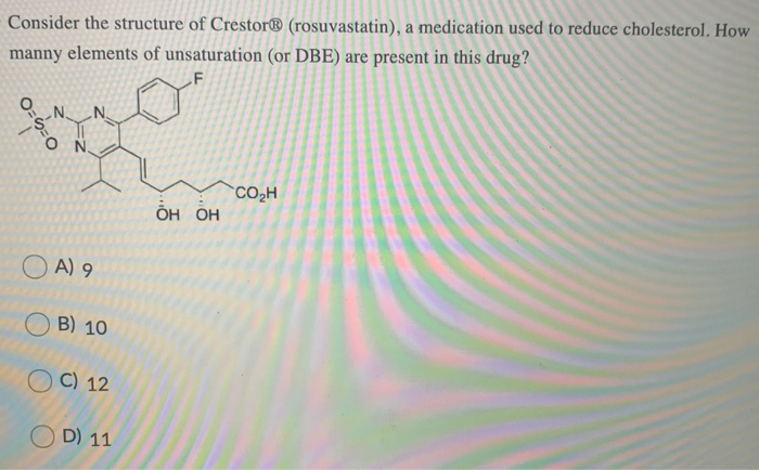 Solved Consider the structure of Crestor® (rosuvastatin), a | Chegg.com