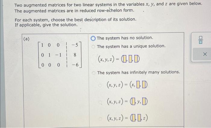 Solved Two augmented matrices for two linear systems in the | Chegg.com