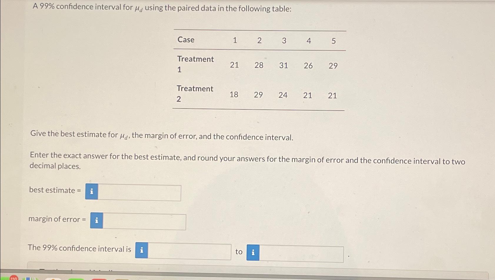 Solved A 99% ﻿confidence interval for μd ﻿using the paired | Chegg.com