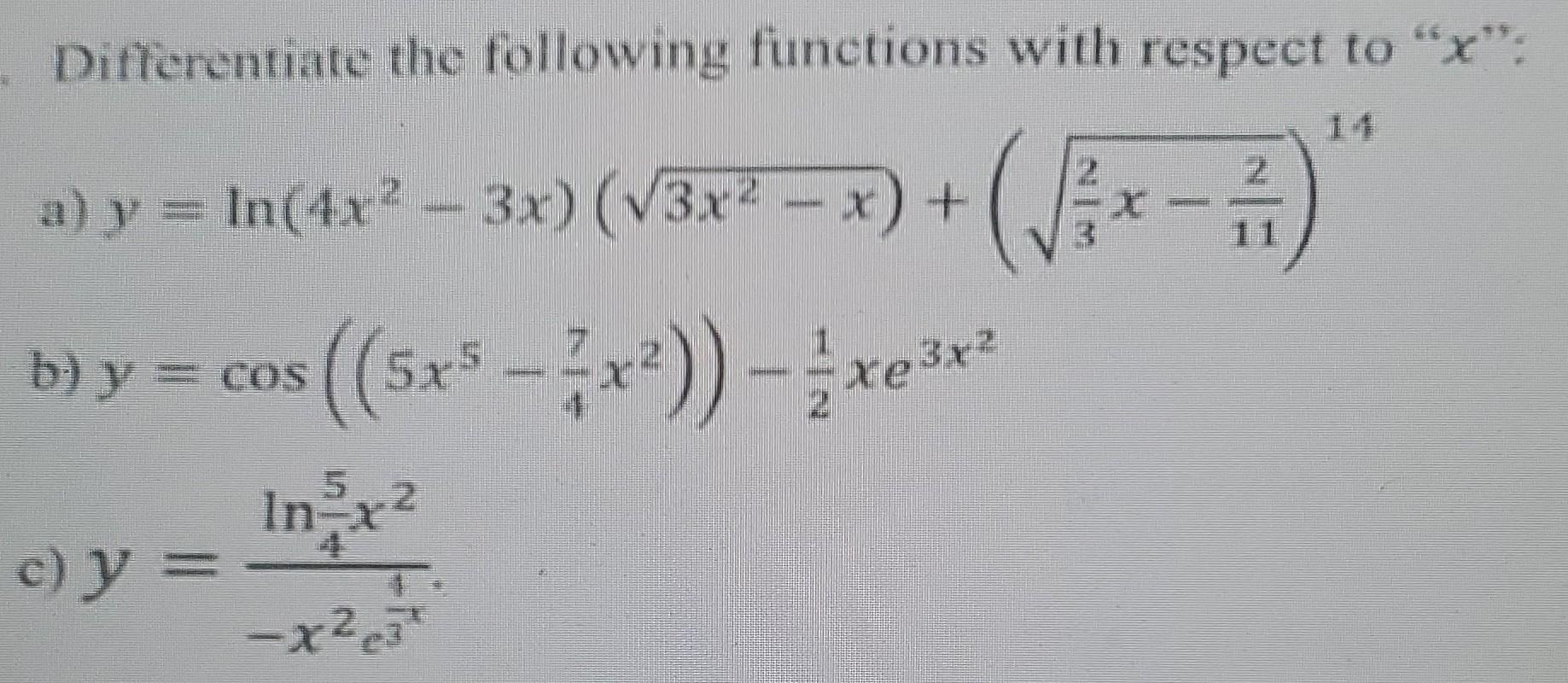 Solved Differentiate the following functions with respect to | Chegg.com