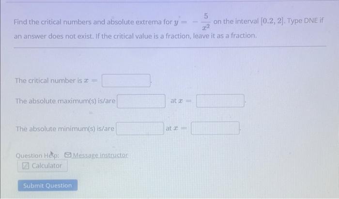 Solved Find the critical numbers and absolute extrema for | Chegg.com