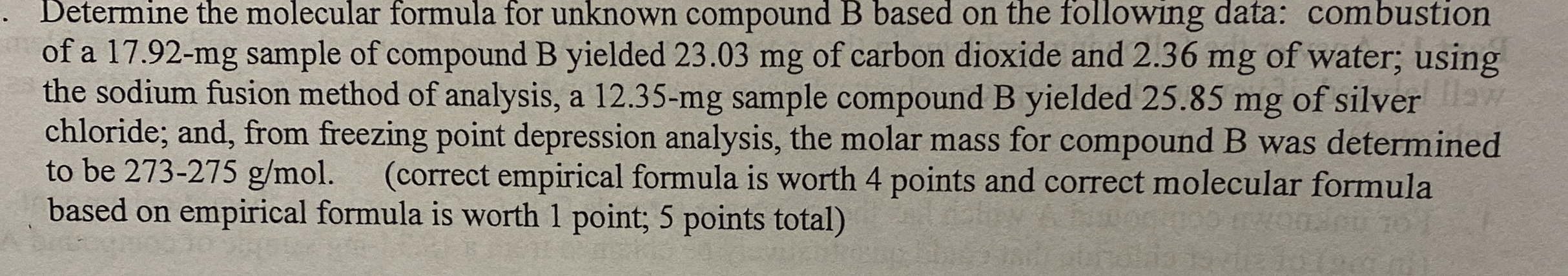 Solved Determine the molecular formula for unknown compound | Chegg.com