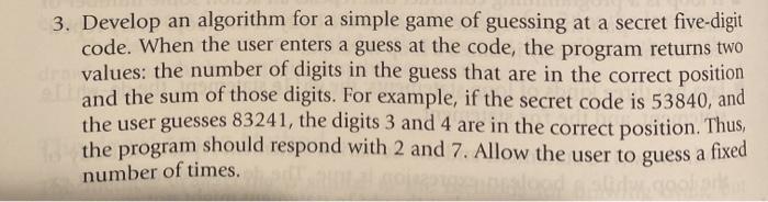 Solved 3. Develop an algorithm for a simple game of guessing | Chegg.com