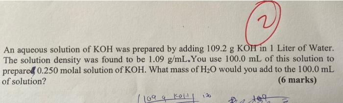 Solved 2 An aqueous solution of KOH was prepared by adding | Chegg.com