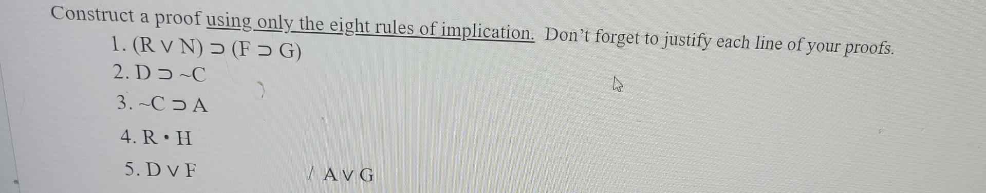 Solved Construct a proof using only the eight rules of | Chegg.com