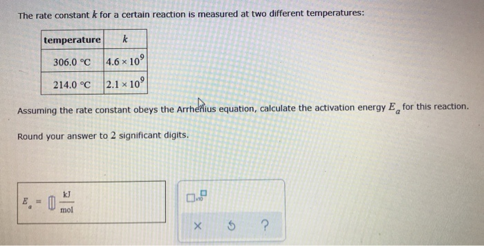 Solved The rate constant k for a certain reaction is | Chegg.com